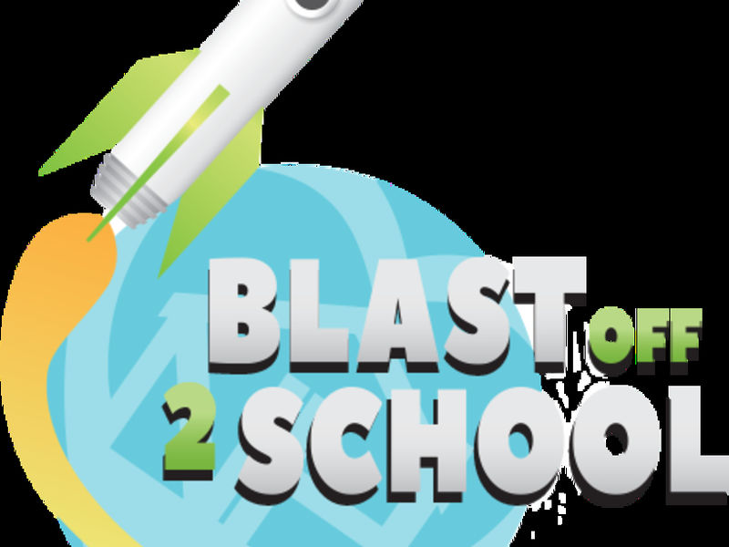 Blast Off 2 School: Back to School Supply Drive for Local Families in ...