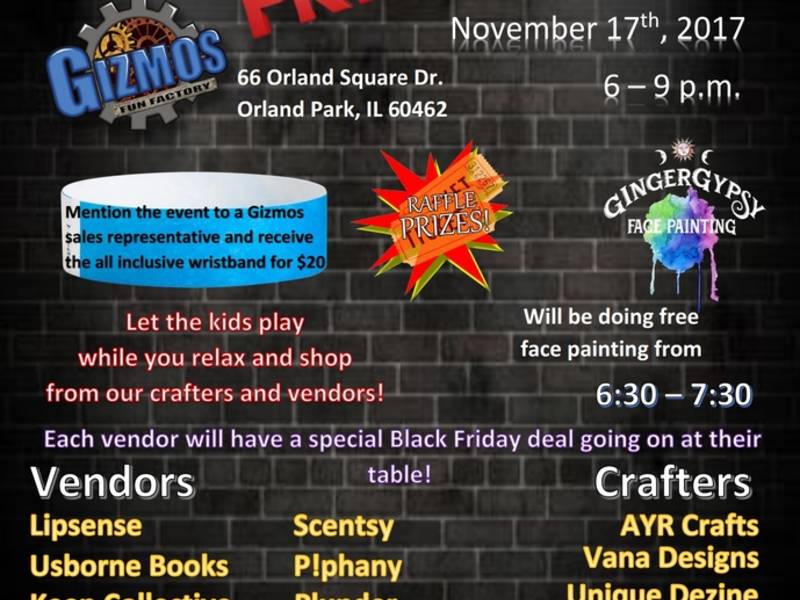 Gizmos Fun Factory presents: Black Friday Shopping Event | Orland Park ...